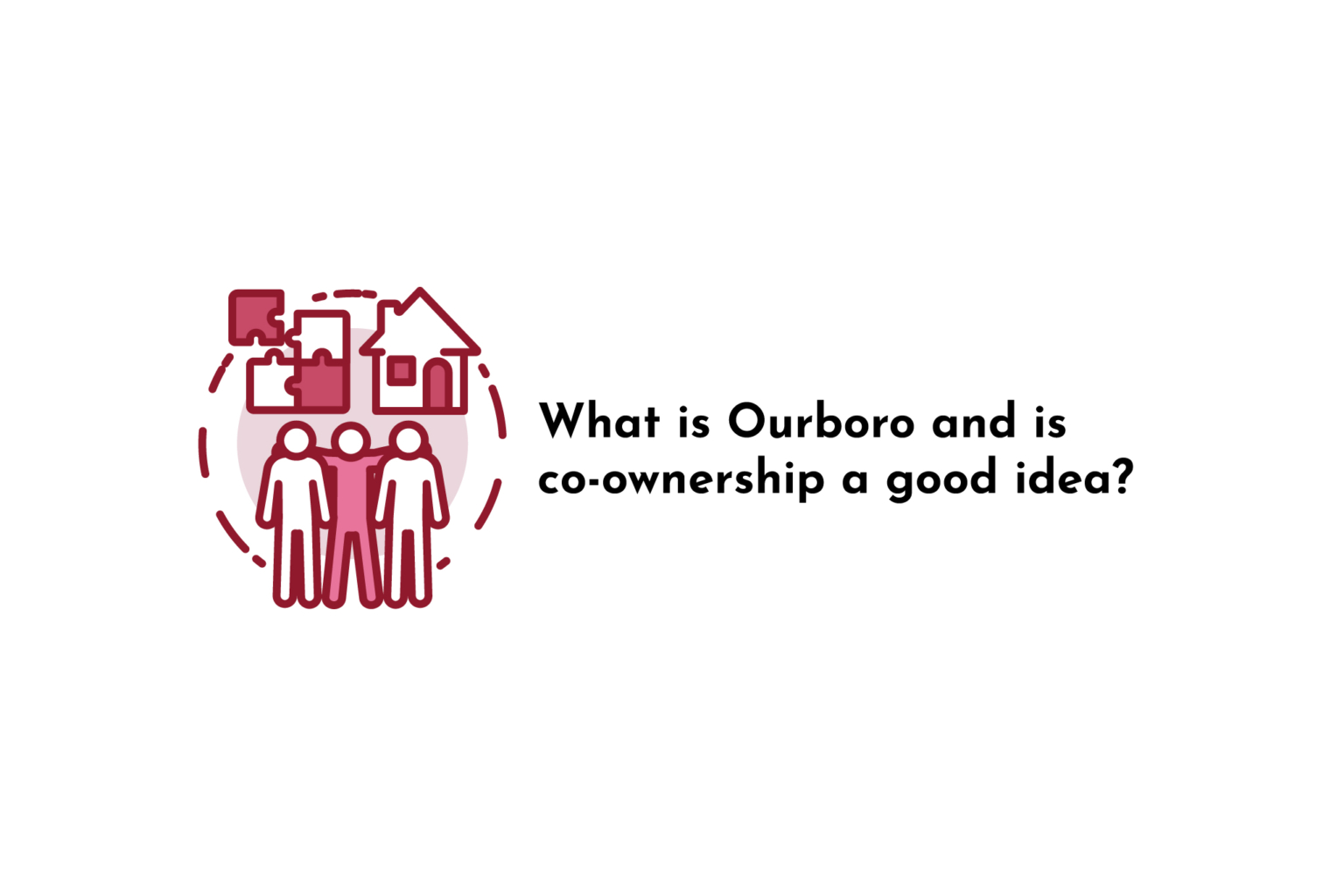 What is Ourboro and is co-ownership a good idea? - Strata Mortgages